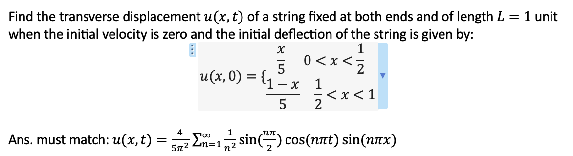 Solved Find the transverse displacement u(x,t) of a string | Chegg.com