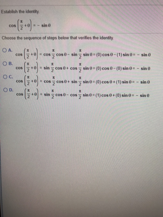 Solved Establish the identity cos l _ + 01 =-sin 0 Choose | Chegg.com