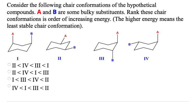 Solved Consider the following chair conformations of the | Chegg.com
