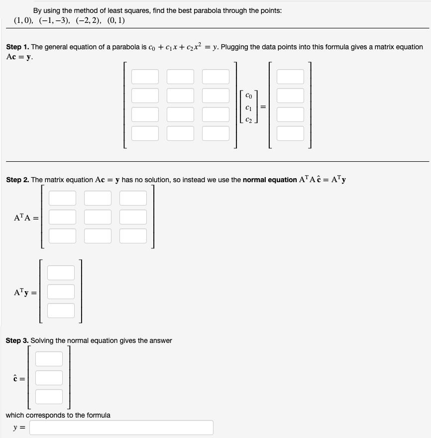 Solved By using the method of least squares, find the best | Chegg.com