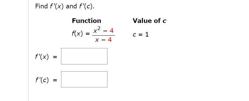 Solved Find f′(x) and f′(c) Function Value of c | Chegg.com