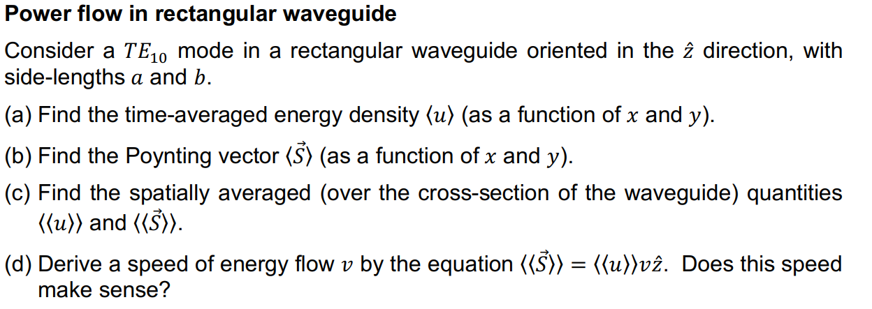 Solved Power flow in rectangular waveguide Consider a TE10 | Chegg.com