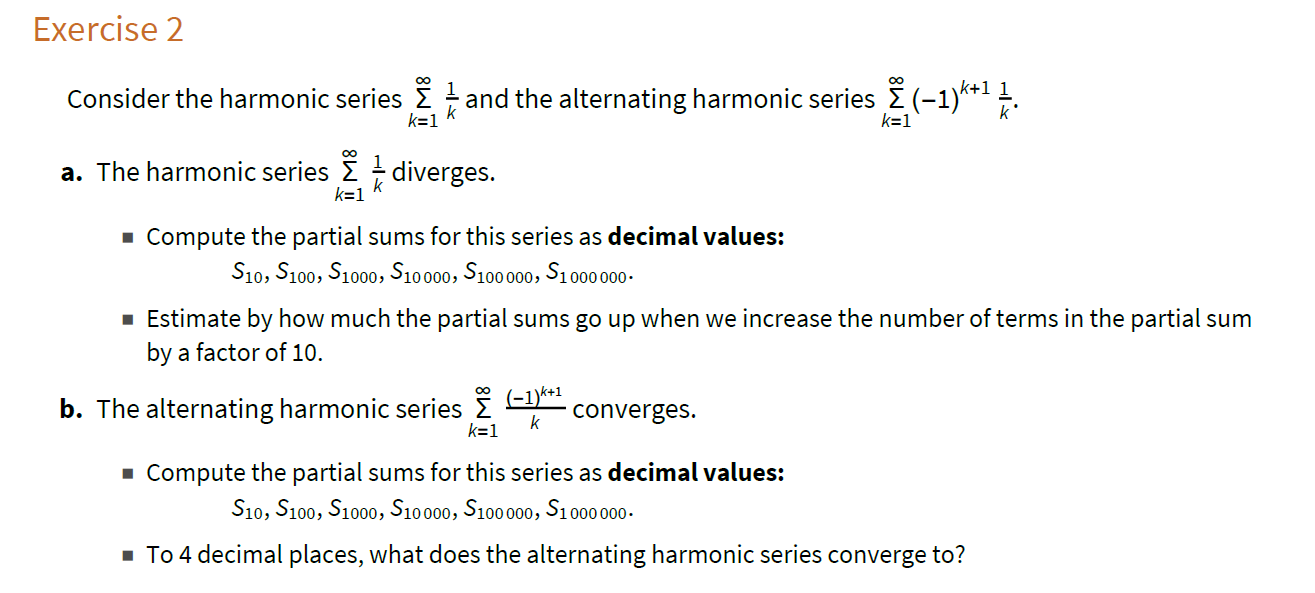 Solved Exercise 2 Consider the harmonic series & £ and the | Chegg.com