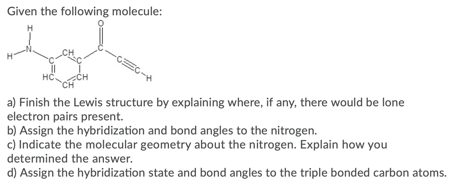 Solved Given The Following Molecule Ch Sc H Ii Hc Ech Ch