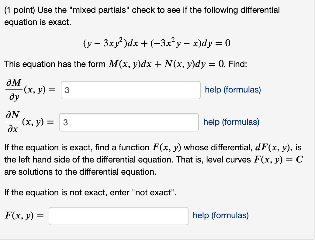 Solved (1 point) Use the "mixed partials" check to see if | Chegg.com