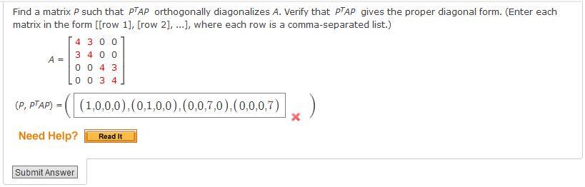 Solved Find a matrix P such that PTAP orthogonally | Chegg.com