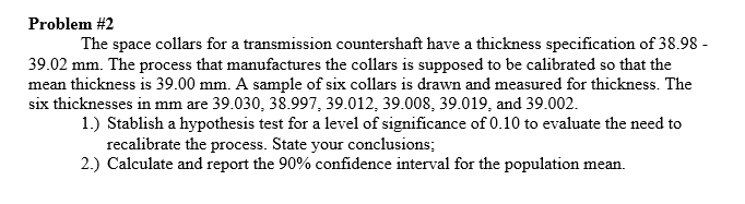 Solved Problem #2 The space collars for a transmission | Chegg.com