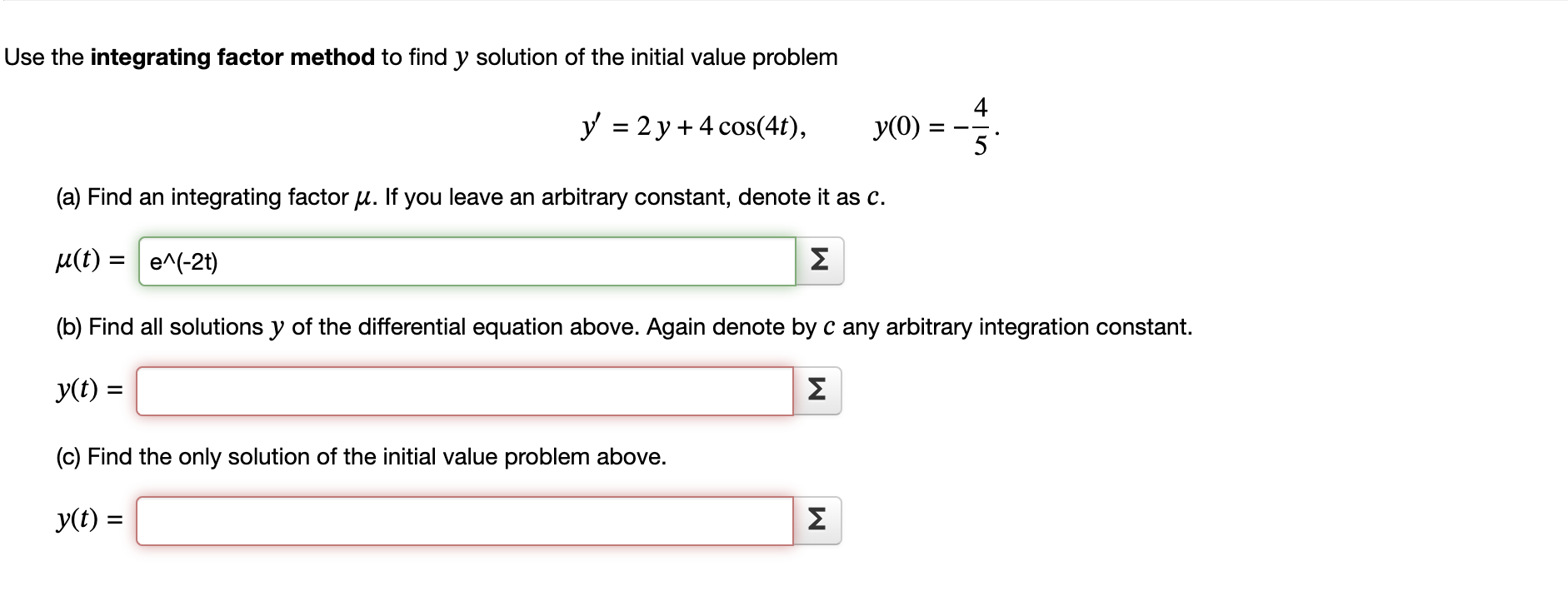 Solved Use the integrating factor method to find y solution | Chegg.com