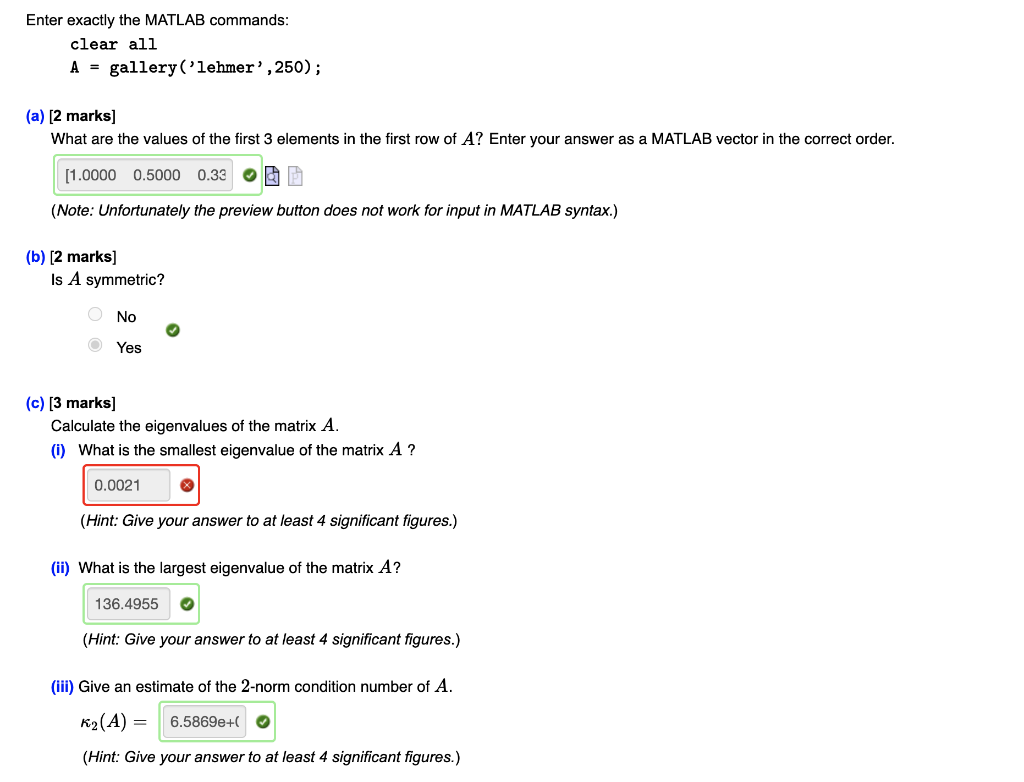 Solved Enter exactly the MATLAB commands: clear all A = | Chegg.com