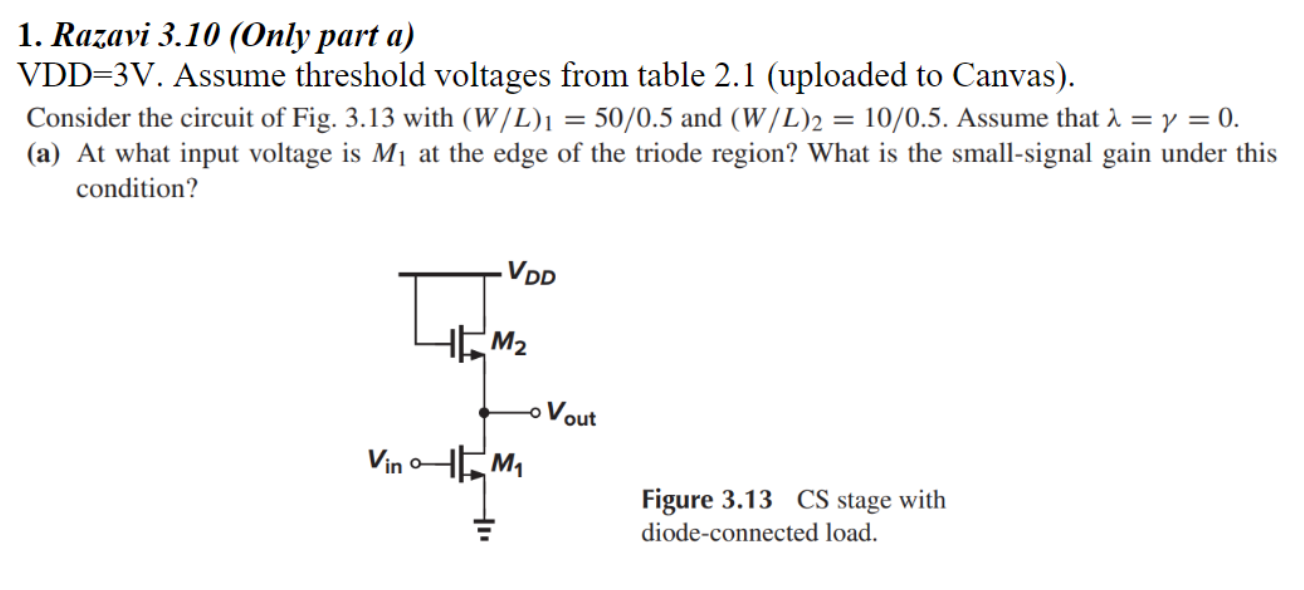 Solved 1. Razavi 3.10 (Only part a) VDD=3 V. Assume | Chegg.com