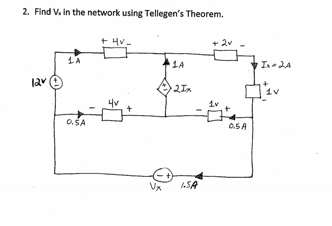 Solved 2. Find Vx in the network using Tellegen's Theorem. + | Chegg.com
