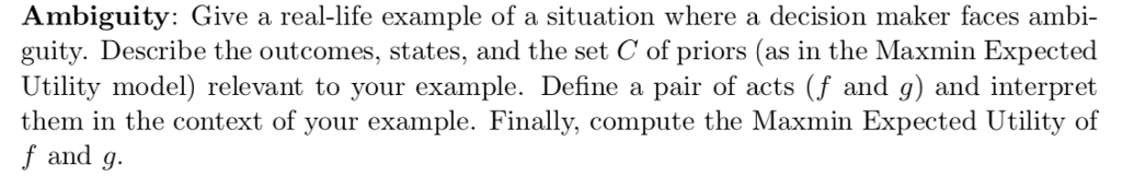 Solved Ambiguity: Give a real-life example of a situation | Chegg.com