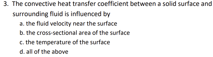 Solved 3. ﻿The convective heat transfer coefficient between | Chegg.com