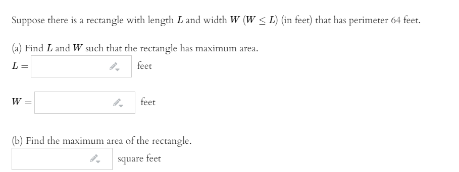 Solved Suppose there is a rectangle with length L and width | Chegg.com