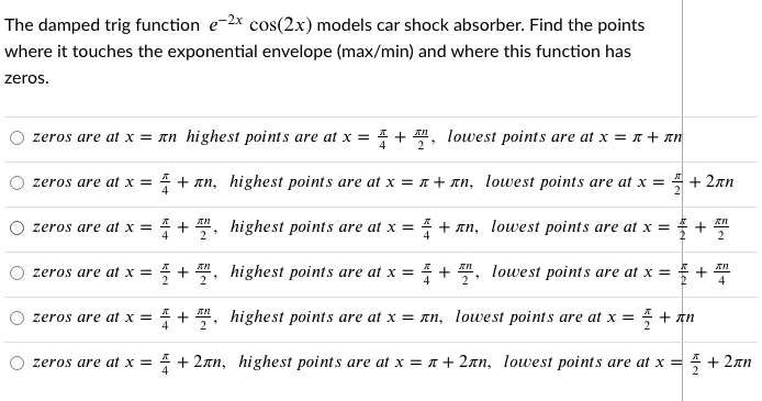 Solved The damped trig function e-2x cos(2x) models car | Chegg.com
