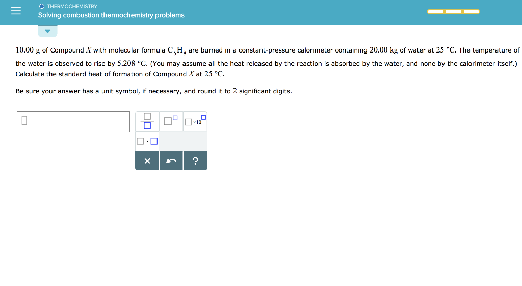 Solved O THERMOCHEMISTRY Solving combustion thermochemistry | Chegg.com