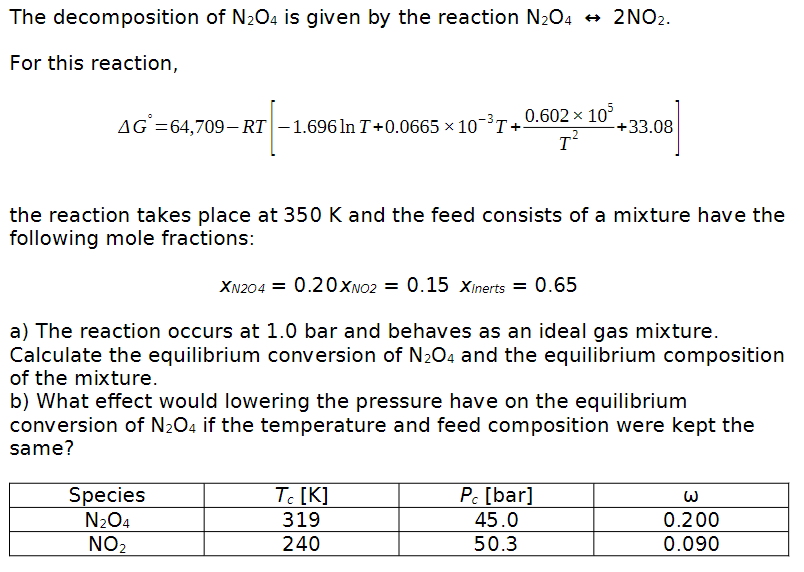 Solved The decomposition of N2O4 is given by the reaction | Chegg.com