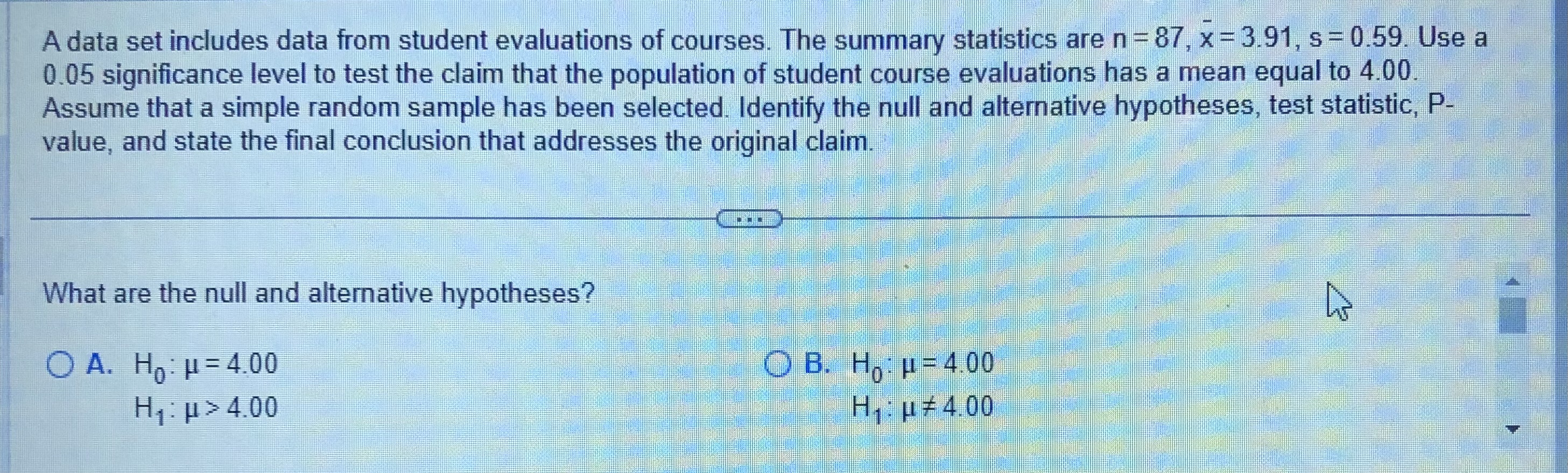 Solved A data set includes data from student evaluations of | Chegg.com