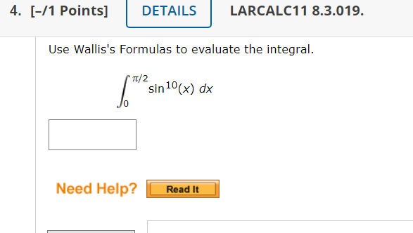 Solved Use Wallis's Formulas to evaluate the integral. | Chegg.com