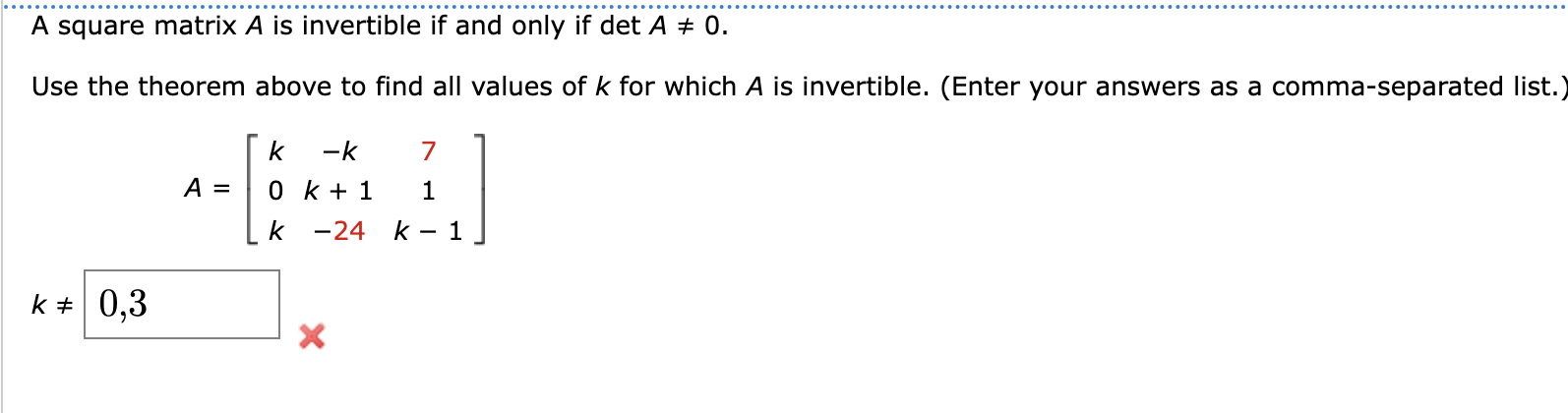 Solved A square matrix A is invertible if and only if | Chegg.com