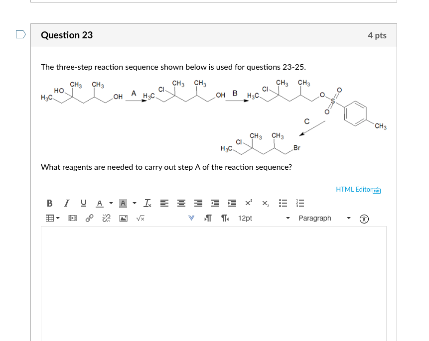 Solved Question 23 4 pts The three-step reaction sequence | Chegg.com