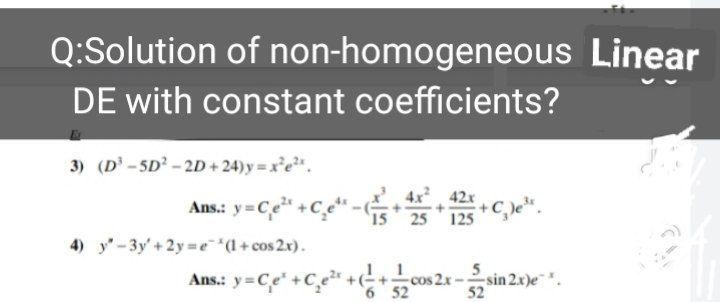 Solved Q:Solution of non-homogeneous Linear DE with constant | Chegg.com