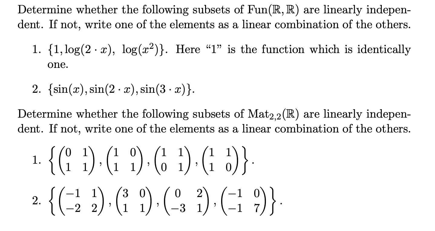 Solved Determine whether the following subsets of Fun(R,R) | Chegg.com