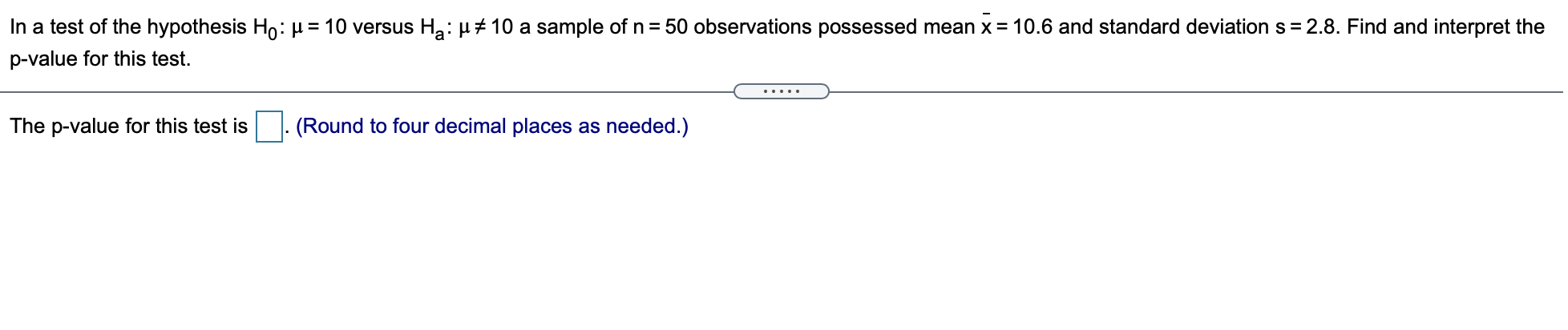 Solved In a test of the hypothesis Ho: u = 10 versus Ha: u # | Chegg.com
