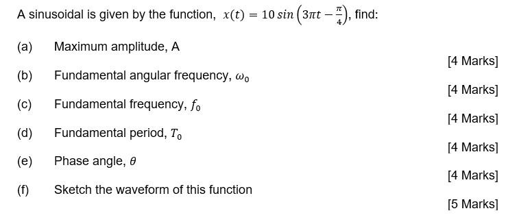 Solved A sinusoidal is given by the function, | Chegg.com