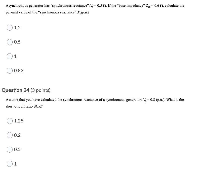 Solved Asynchronous generator has "synchronous reactance” X, | Chegg.com