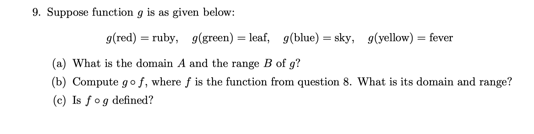 Solved 8. Suppose function f is as given below: f( red )= | Chegg.com