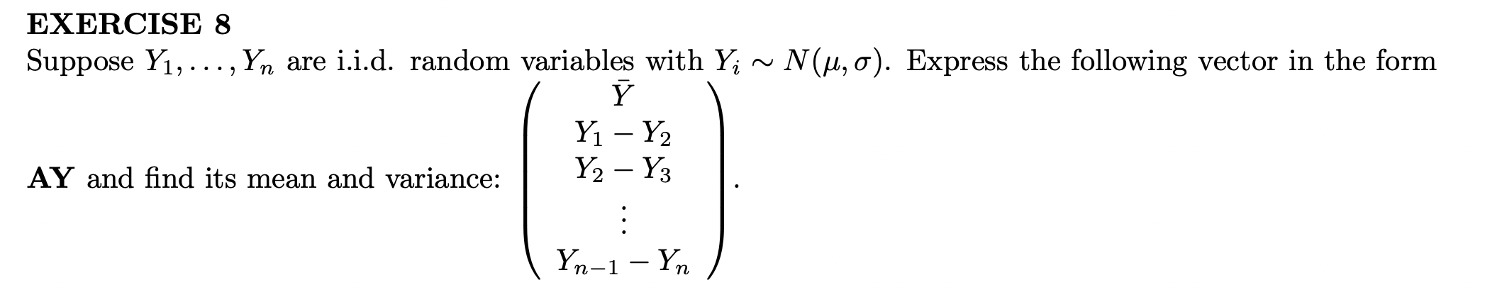 Solved Suppose Y1,…,Yn are i.i.d. random variables with | Chegg.com