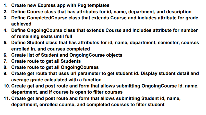 Solved 1. Create new Express app with Pug templates 2. | Chegg.com
