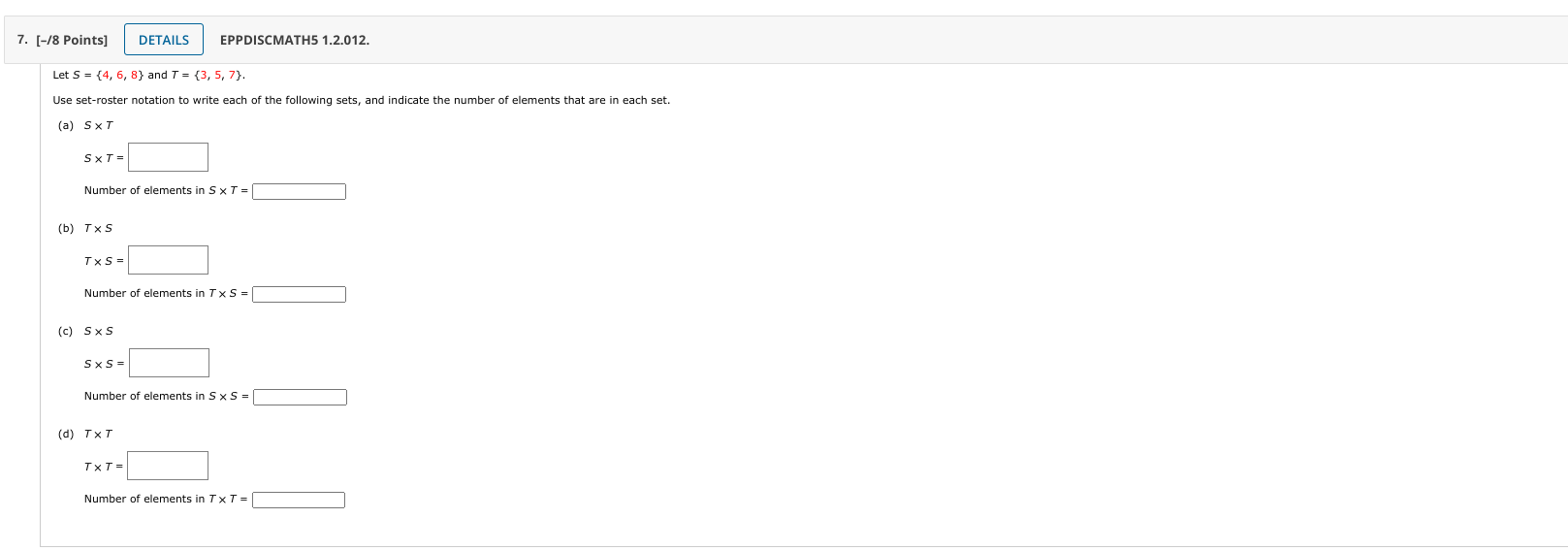 Solved 7. [-18 Points] DETAILS EPPDISCMATH5 1.2.012. Let S = | Chegg.com