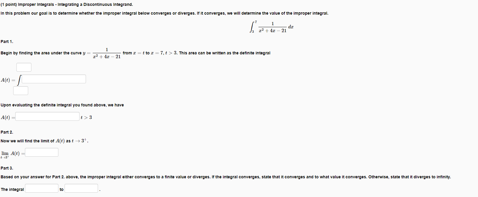 Solved (1 point) Improper Integrals - Integrating a | Chegg.com