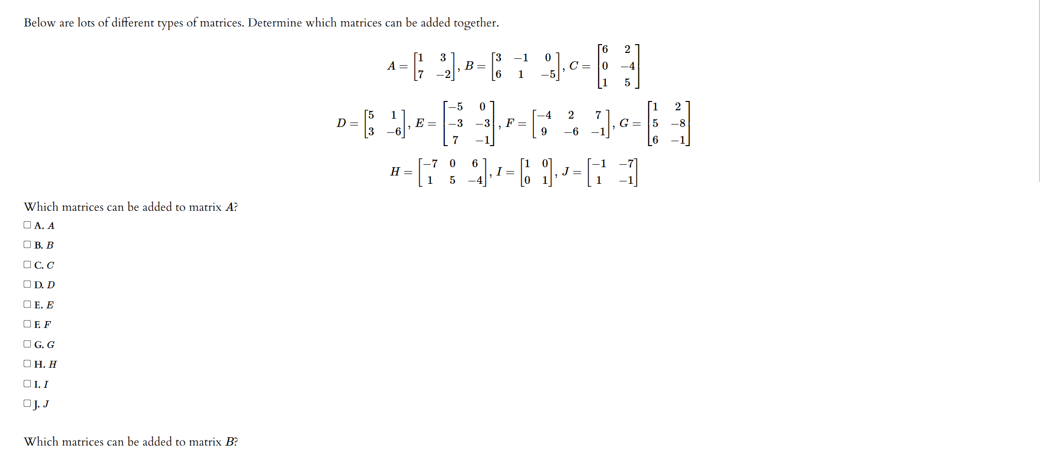 Solved Below are lots of different types of matrices. | Chegg.com