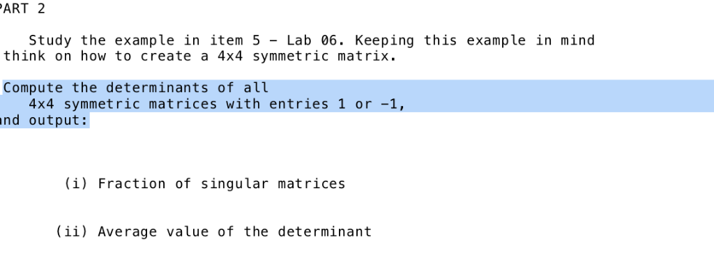 5 In the last example, we test all 3x3 matrices whose | Chegg.com