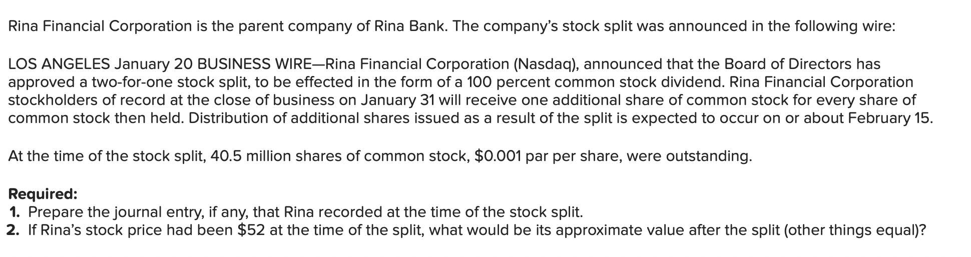 Solved Prepare the journal entry, if any, that Rina recorded | Chegg.com