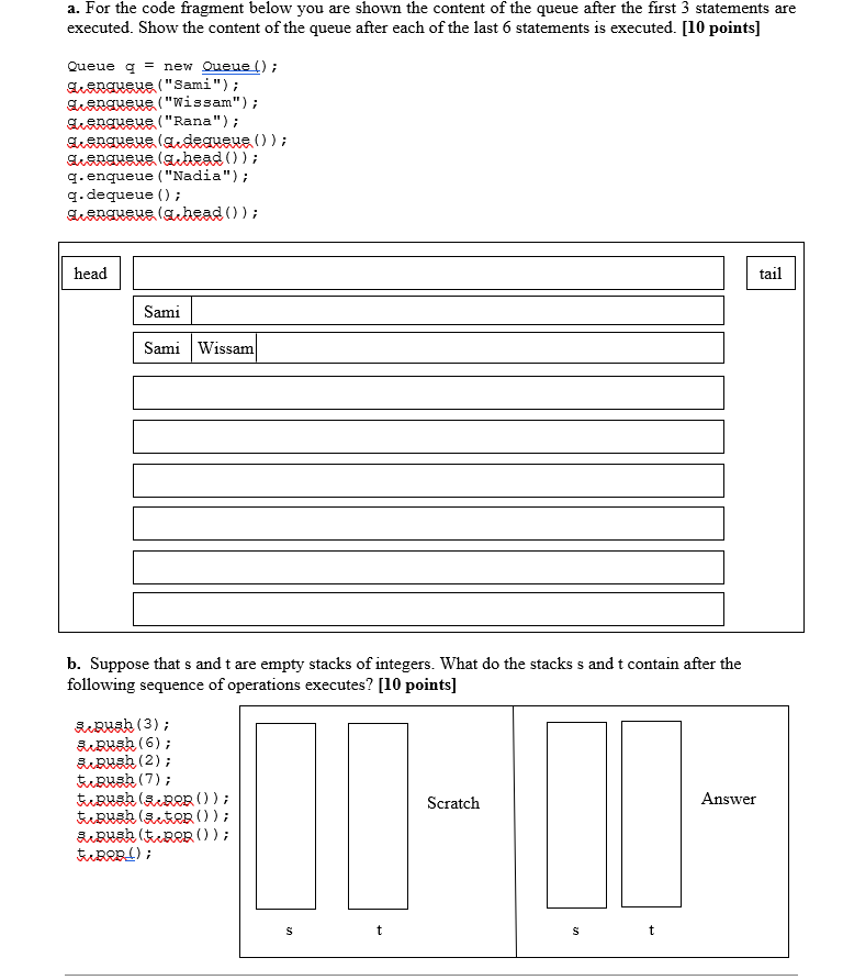 Solved a. For the code fragment below you are shown the | Chegg.com