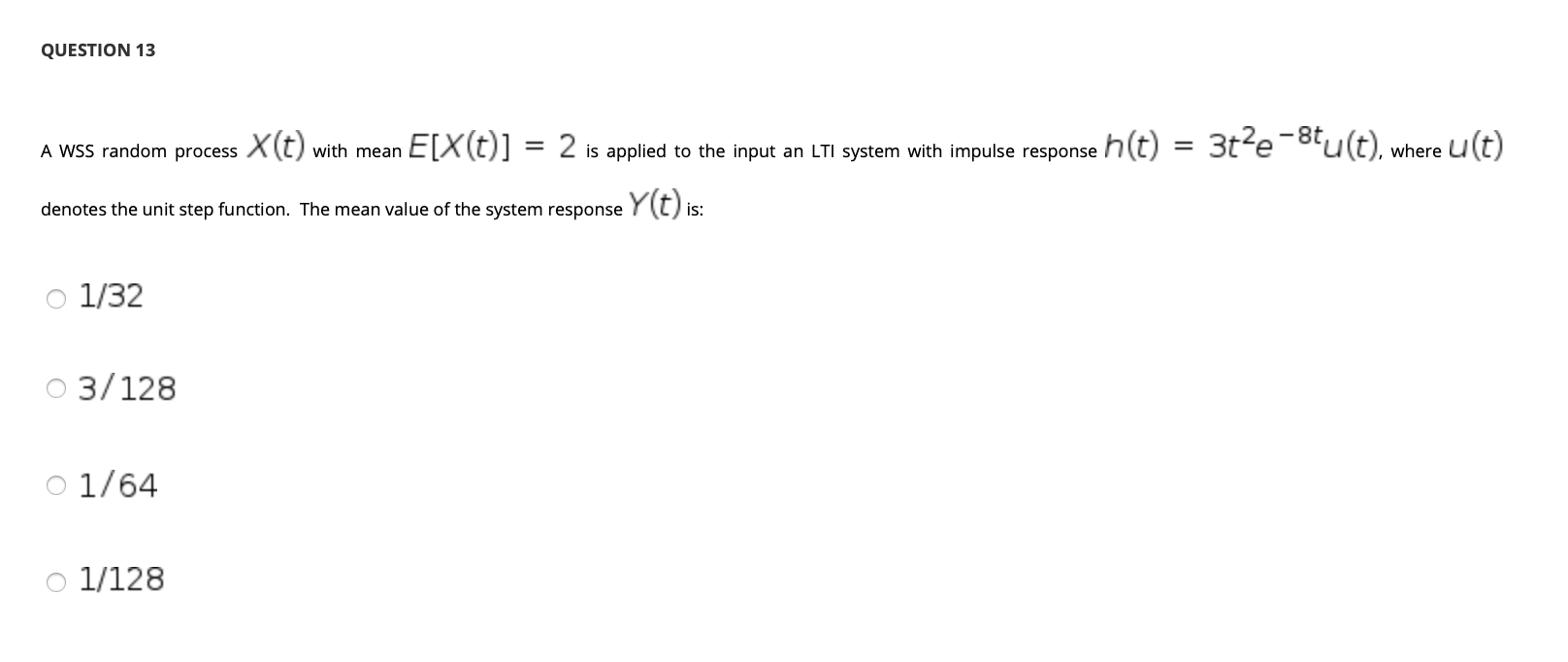 Solved QUESTION 13 = where ult) A WSS random process X(t) | Chegg.com