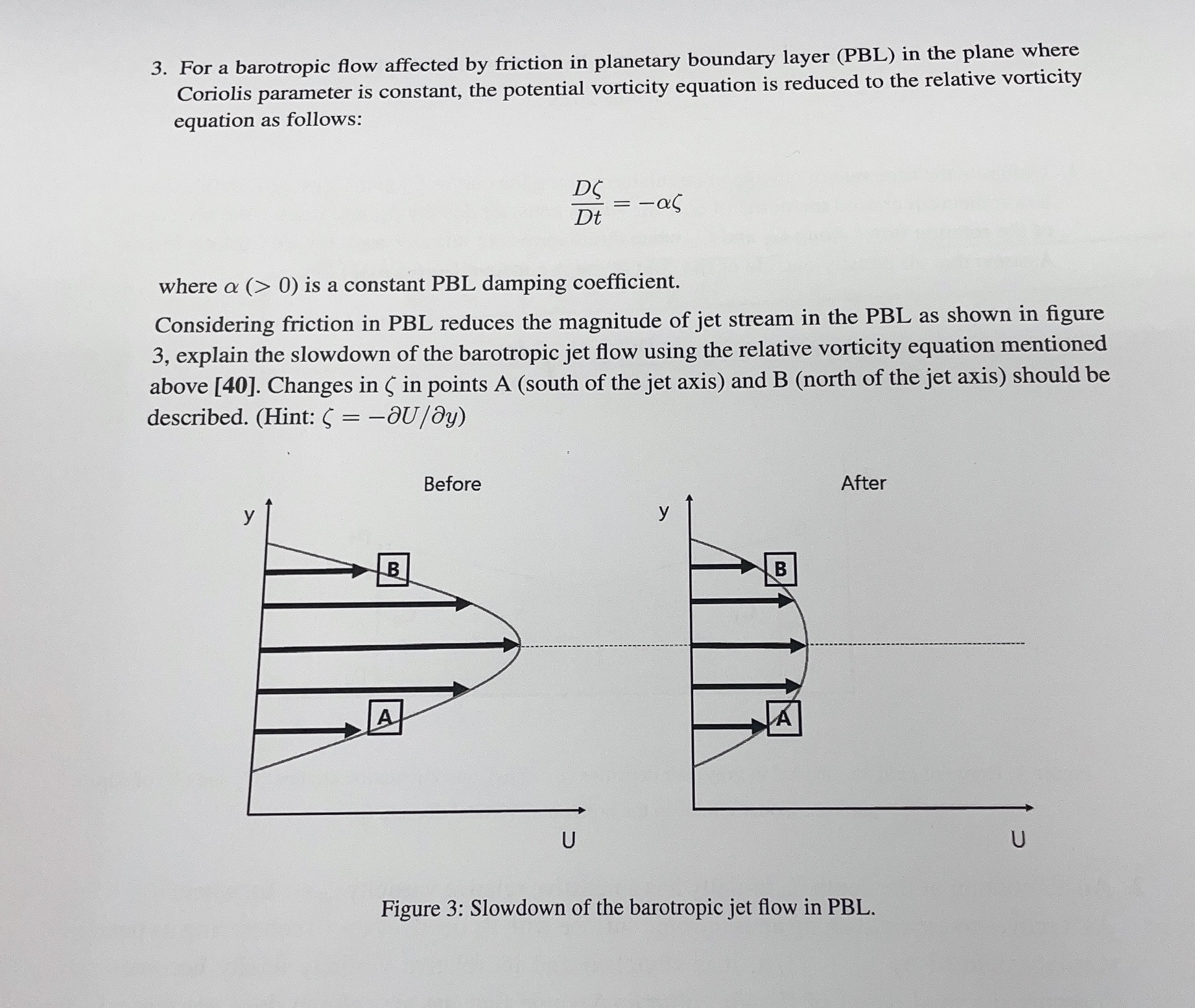 Solved 3. For a barotropic flow affected by friction in | Chegg.com