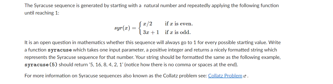 Solved The Syracuse sequence is generated by starting with a | Chegg.com