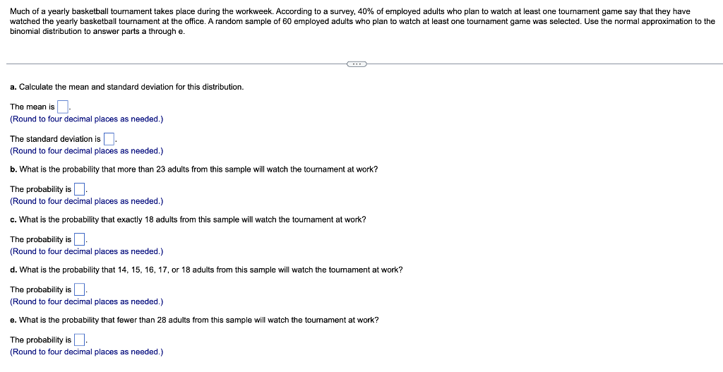 Solved binomial distribution to answer parts a through e. a. | Chegg.com