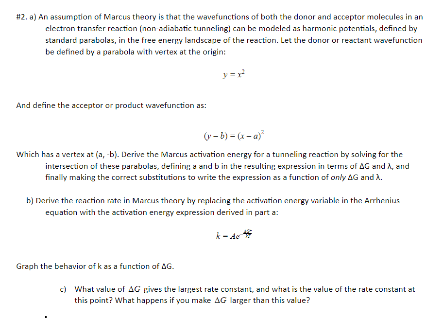 #2. a) An assumption of Marcus theory is that the | Chegg.com