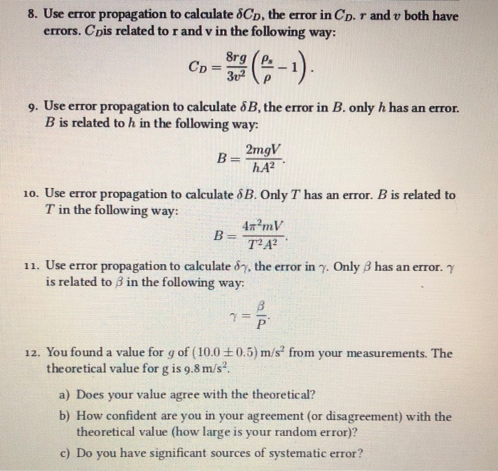 Solved 7. Use error propagation to calculate δme, the error | Chegg.com