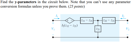 Solved Find the y-parameters in the circuit below. Note that | Chegg.com