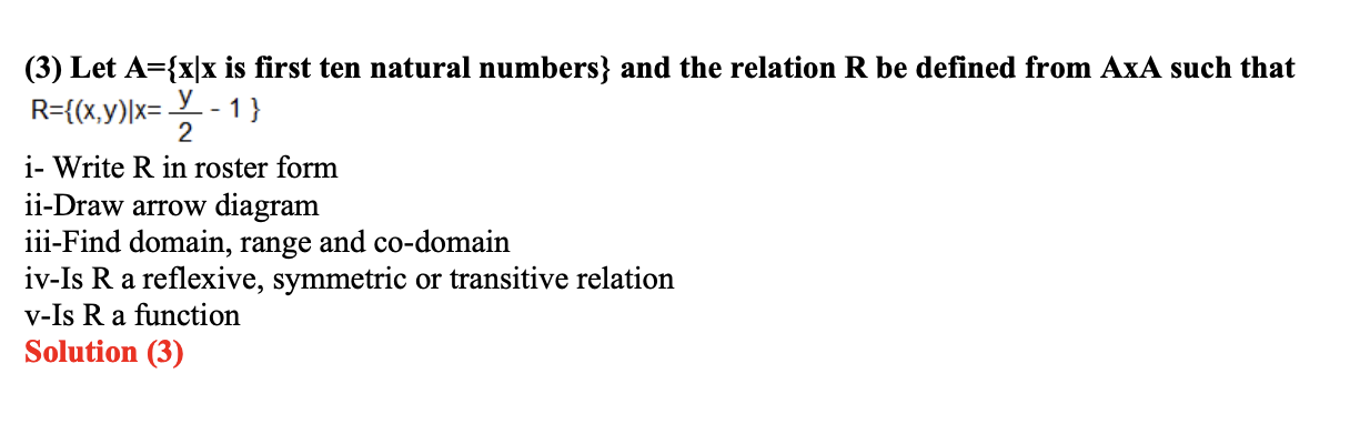 [Solved]: (3) Let ( A= { mathbf{x} mid mathbf{x} ) is