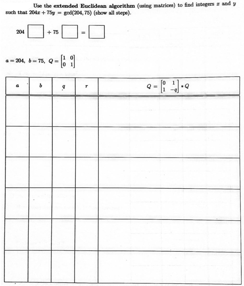 Solved Use The Extended Euclidean Algorithm Using Matrices 5116
