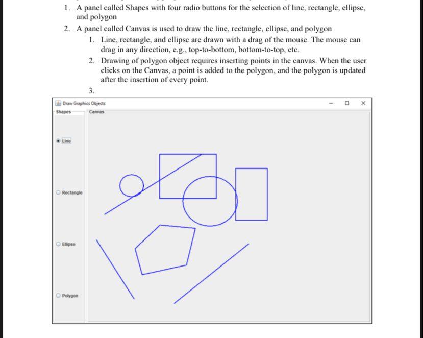 Solved 1. A panel called Shapes with four radio buttons for | Chegg.com