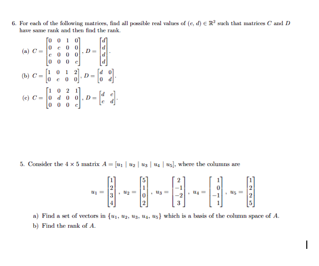 Solved 6. For each of the following matrices, find all | Chegg.com